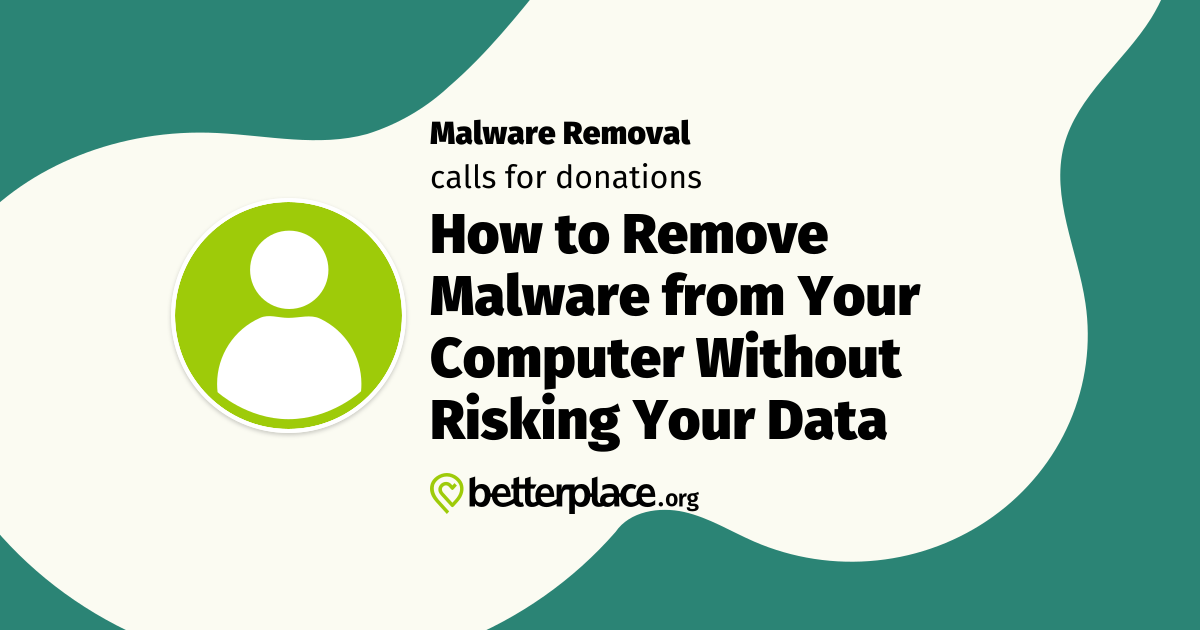 How to Remove Malware from Your Computer Without Risking Your Data by ...