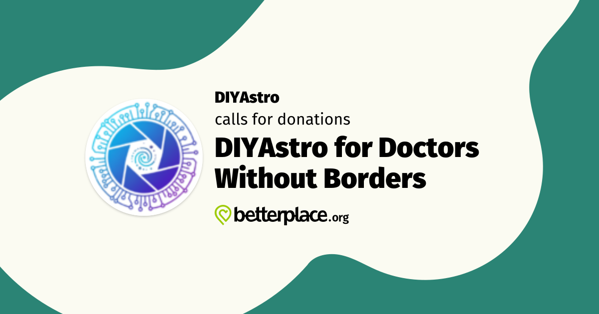 DIYAstro for Doctors Without Borders by DIYAstro: Support my ...